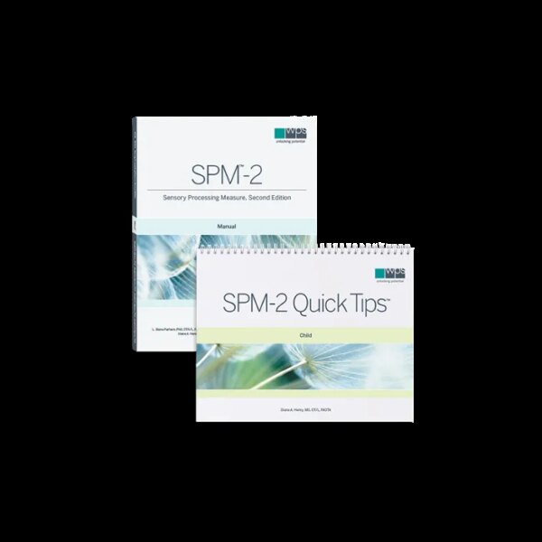 Sensory Processing Measure, Second Edition and SPM-2 Quick Tips ...